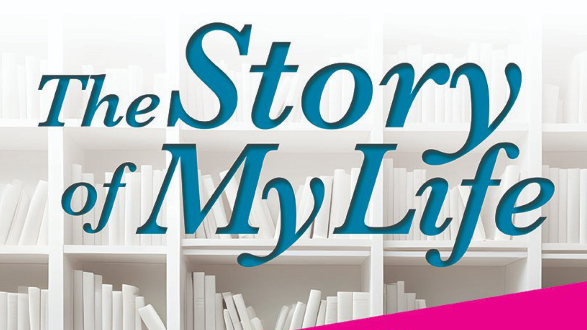 The Story of My Life musical to make UK premiere - Stageberry